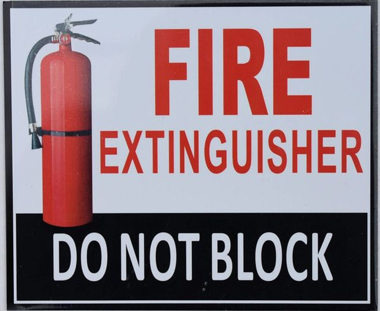 FIRE Extinguisher DO NOT Block Sign