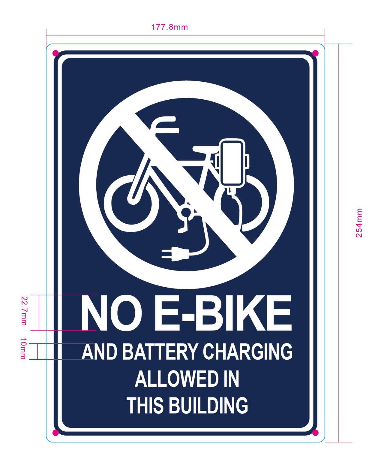 NO E- BIKE SIGN IN BUILDING