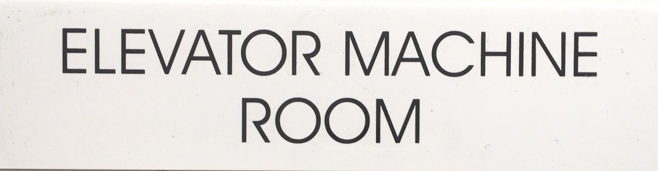 ELEVATOR MACHINE ROOM SIGN (WHITE)