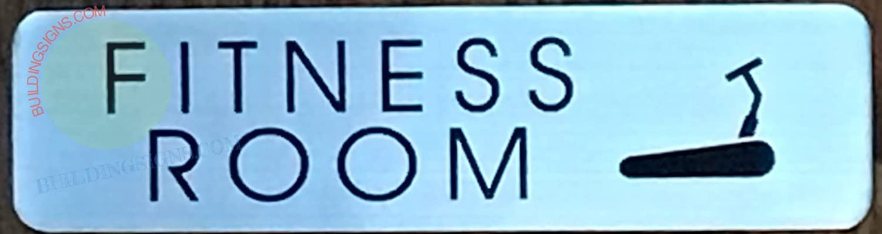 Fitness Room Sign (Brushed Aluminum, Size 2x7.75) - HPDSIGNS.NYC