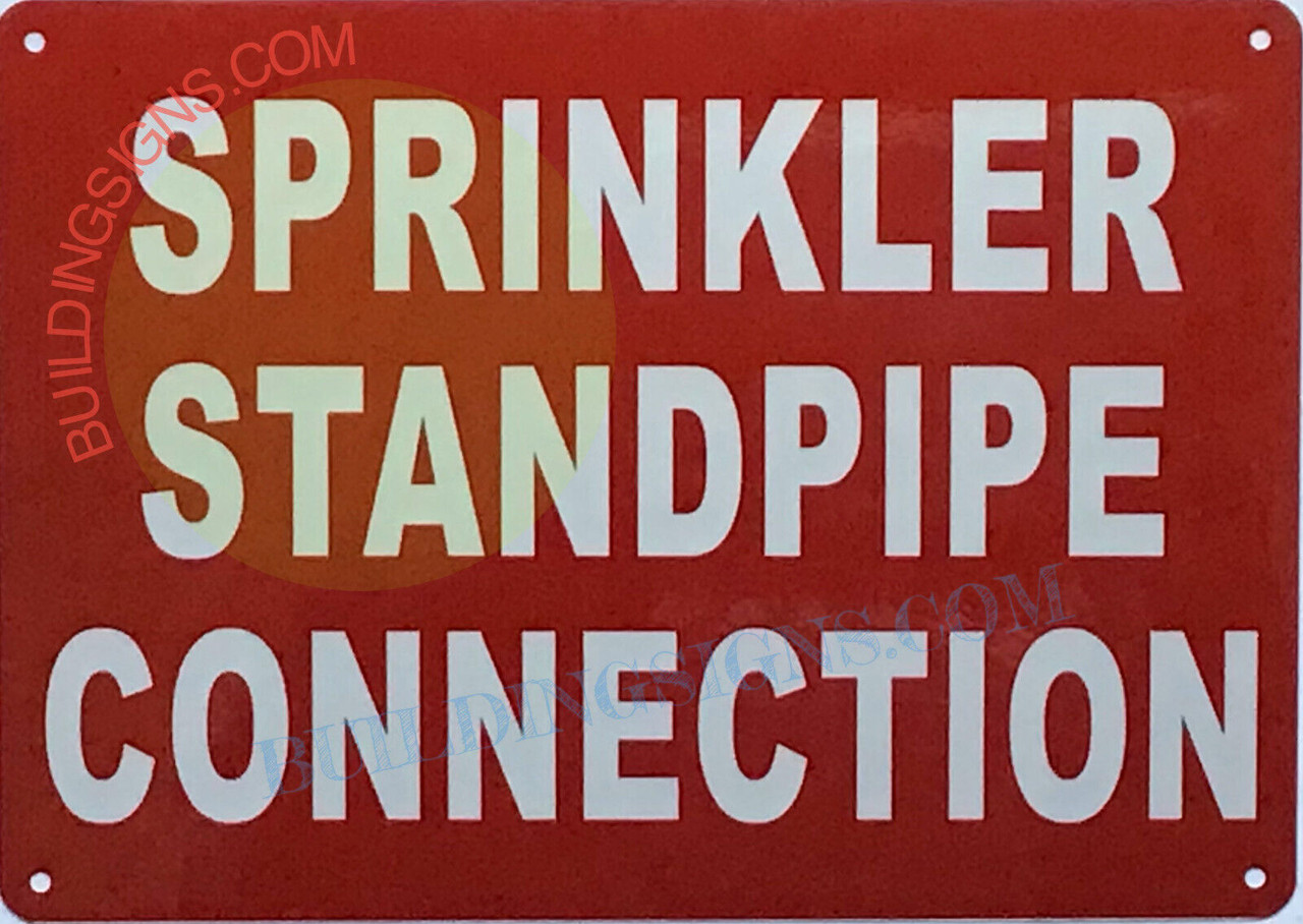 SPRINKLER STANDPIPE CONNECTION SIGN(7x10,RED,ALUMINUM) - HPDSIGNS.NYC