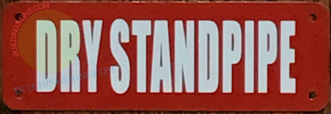 DRY STANDPIPE SIGN (2x6 ,RED BACKGROUND,ALUMINUM) -ref6822 - HPDSIGNS.NYC