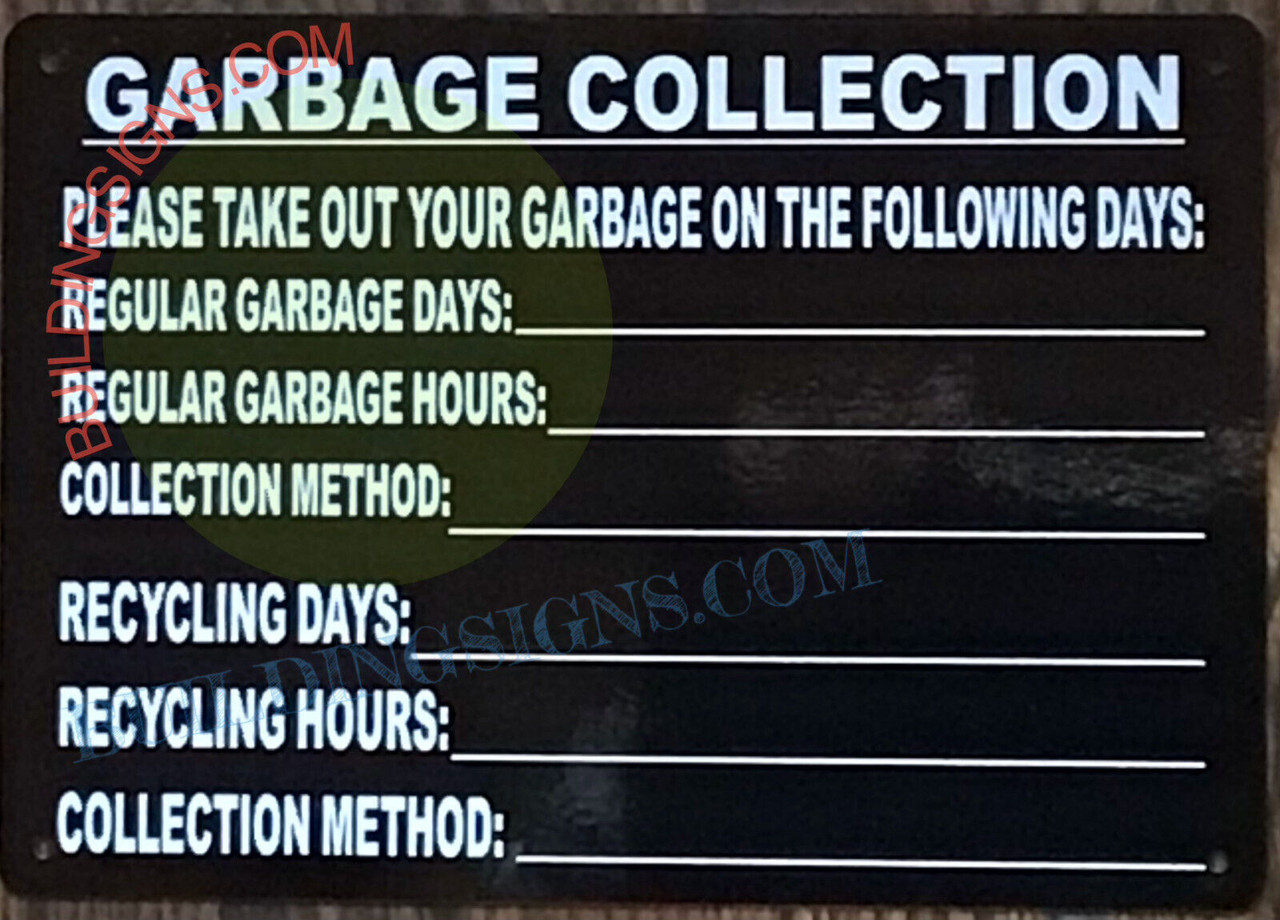 GARBAGE COLLECTION SIGN (7X10,BLACK, ALUMINUM) - HPDSIGNS.NYC