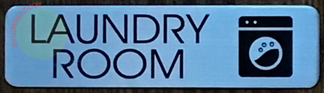 LAUNDRY ROOM SIGN (2x7.75,BRUSH SILVER,ALUMINUM) - HPDSIGNS.NYC