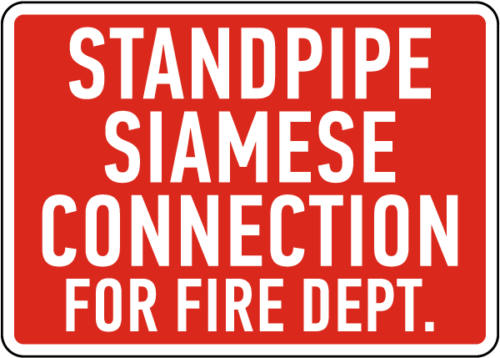 STANDPIPE SIAMESE CONNECTION FOR FIRE DEPARTMENT SIGN (10X12,RED ...