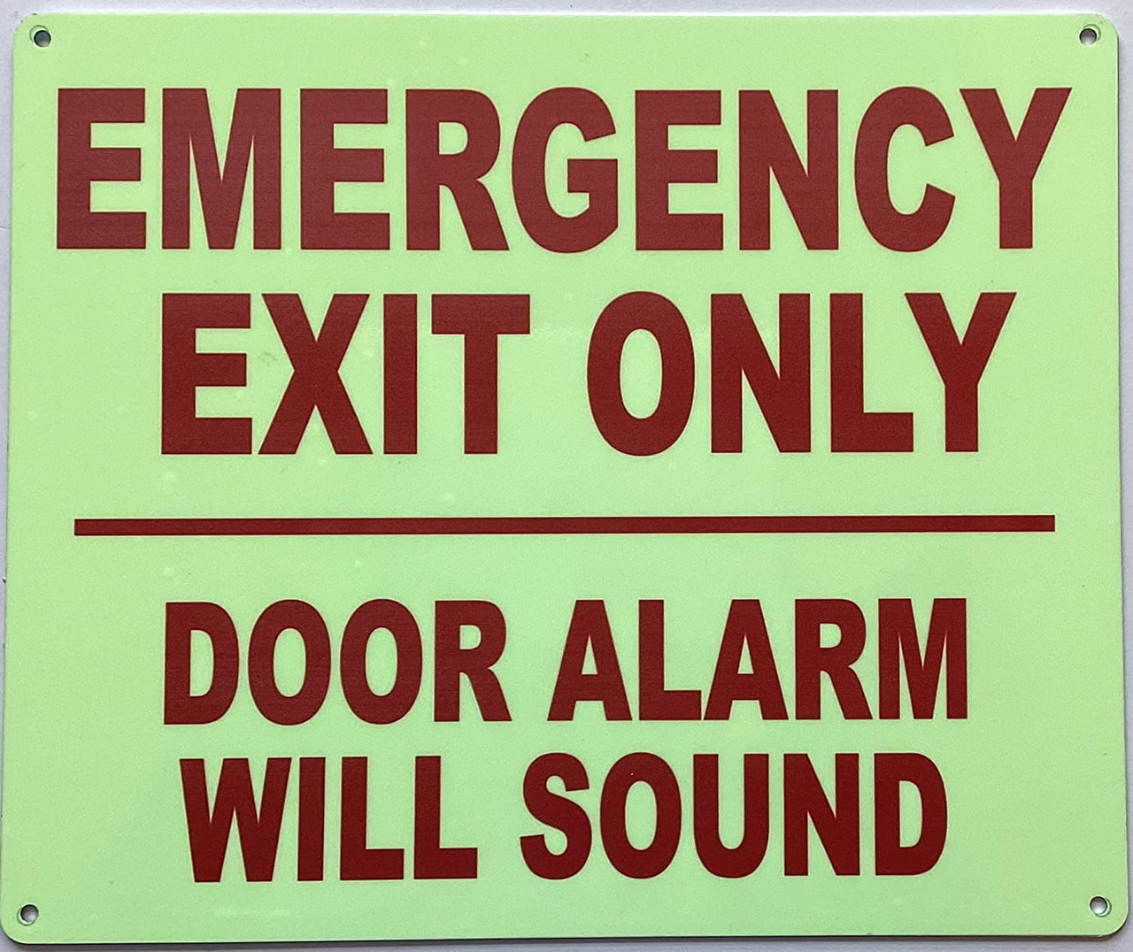 Photoluminescent EMERGENCY EXIT DOOR ONLY ALARM WILL SOUND SIGN/GLOW IN ...
