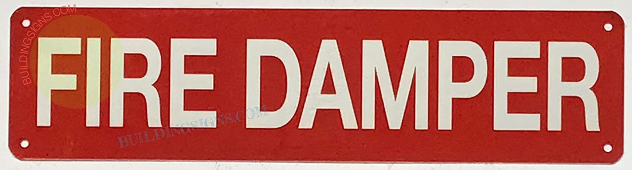 FIRE DAMPER SIGN, Fire Safety Sign (Red, Reflective, ALUMINUM-RUST FREE ...