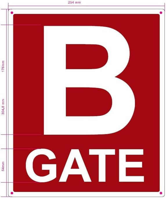 Gate B Sign (RED,ALUMINIUM, REFLECTIVE. 12X10 INCH,HEAVY DUTY, RUST ...