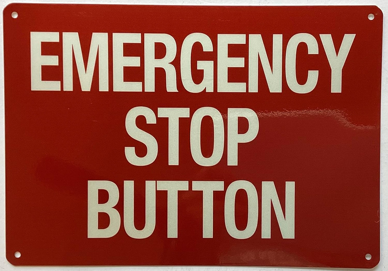 Emergency Stop Button Sign