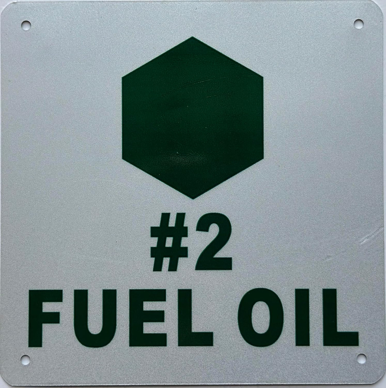 NUMBER 2 FUEL OIL SIGN (Reflective, aluminum, size 6X6, WHITE WITH ...