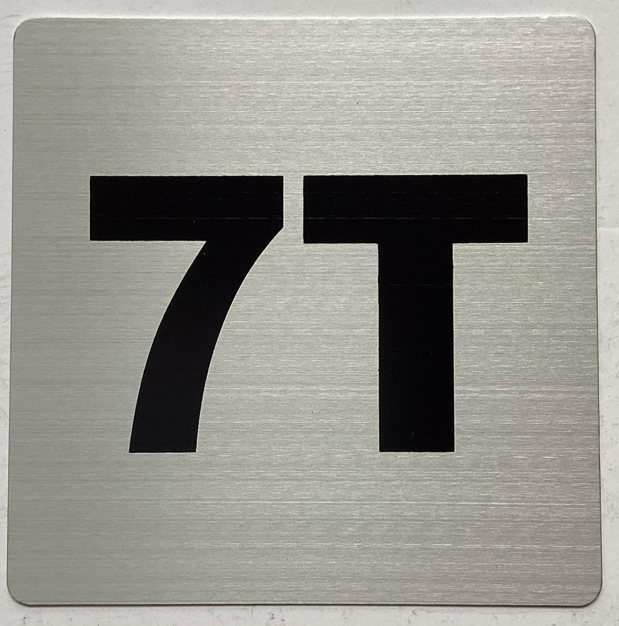 Apartment number 7T sign - UNIT NUMBER 7T SIGN (SILVER, SIZE 4x4 inch ...