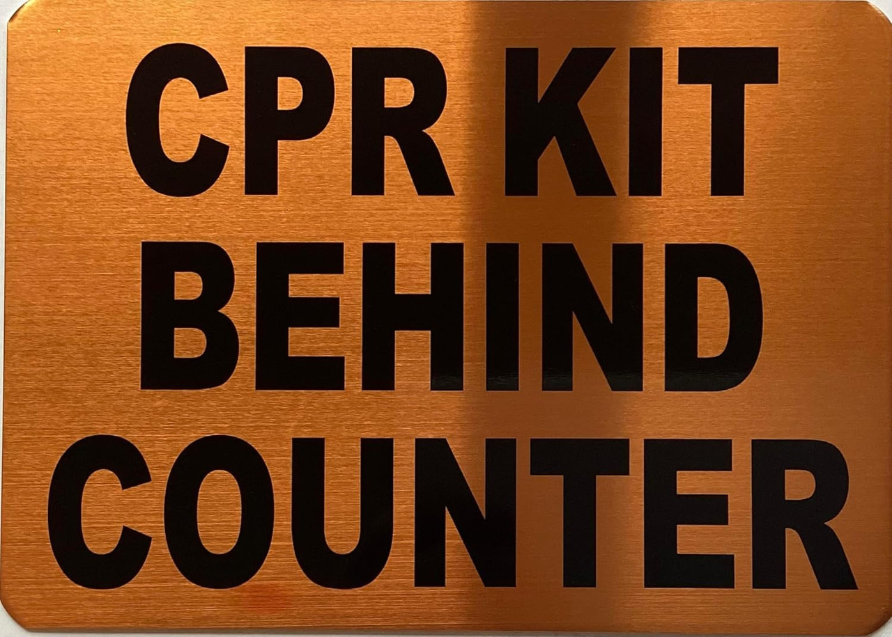CPR KIT BEHIND COUNTER SIGN (Gold color, aluminum, Size 5x7 inch)- The ...