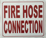 FIRE HOSE Sign