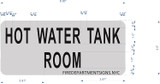 HOT WATER TANK ROOM SIGN-The Mont argent line