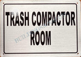 Compactor Room Sign -Tactile Signs Tactile Signs The Sensation line