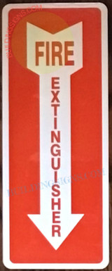 Fire Extinguisher with Arrow Down Fire and Safety Sign