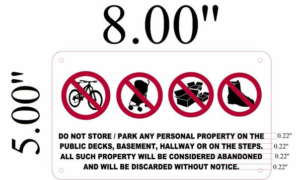 No Storage in Hallway Sign