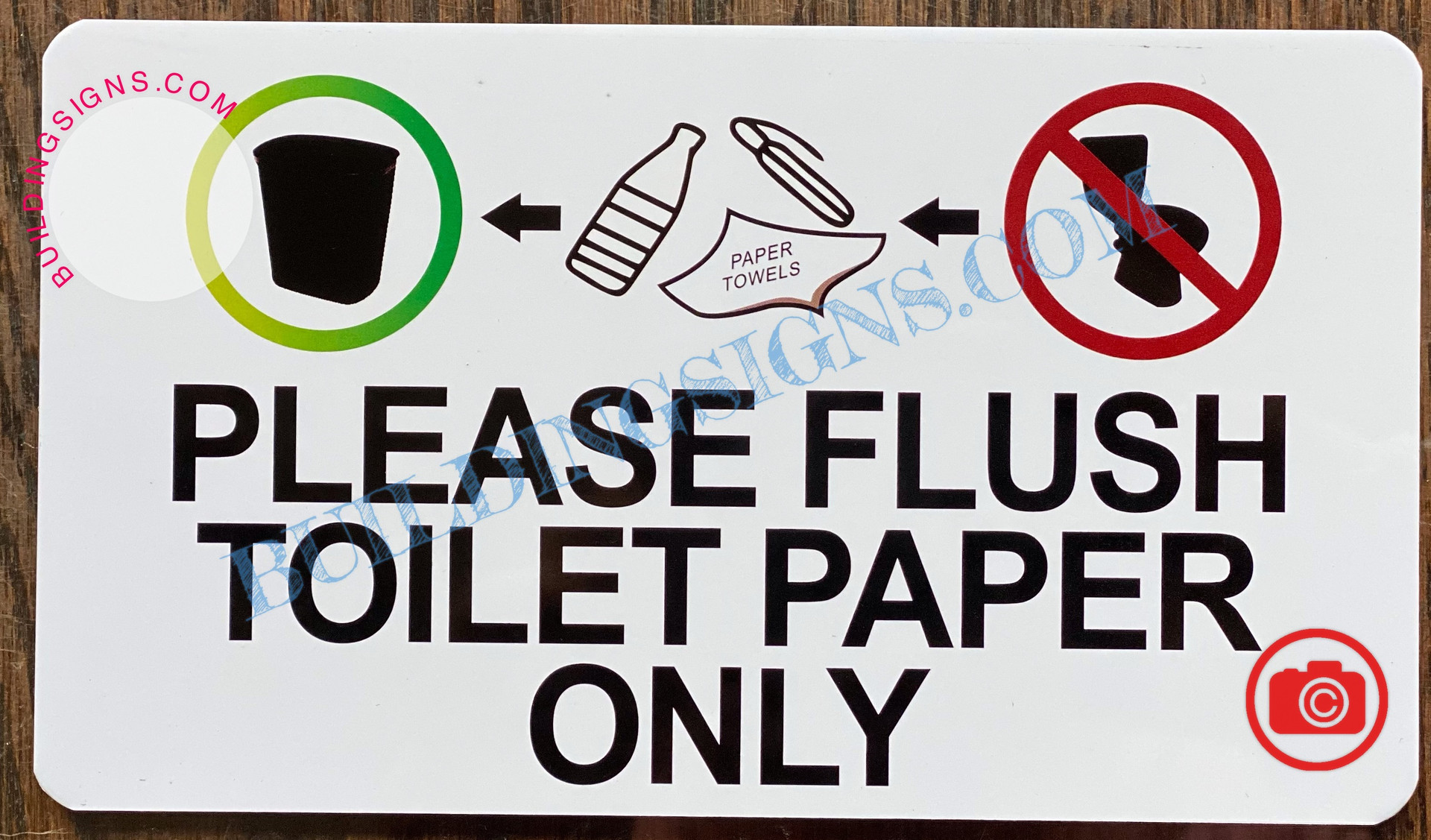 PLEASE FLUSH ONLY TOILET PAPER SIGN- WHITE (ALUMINUM SIGNS 4X7)