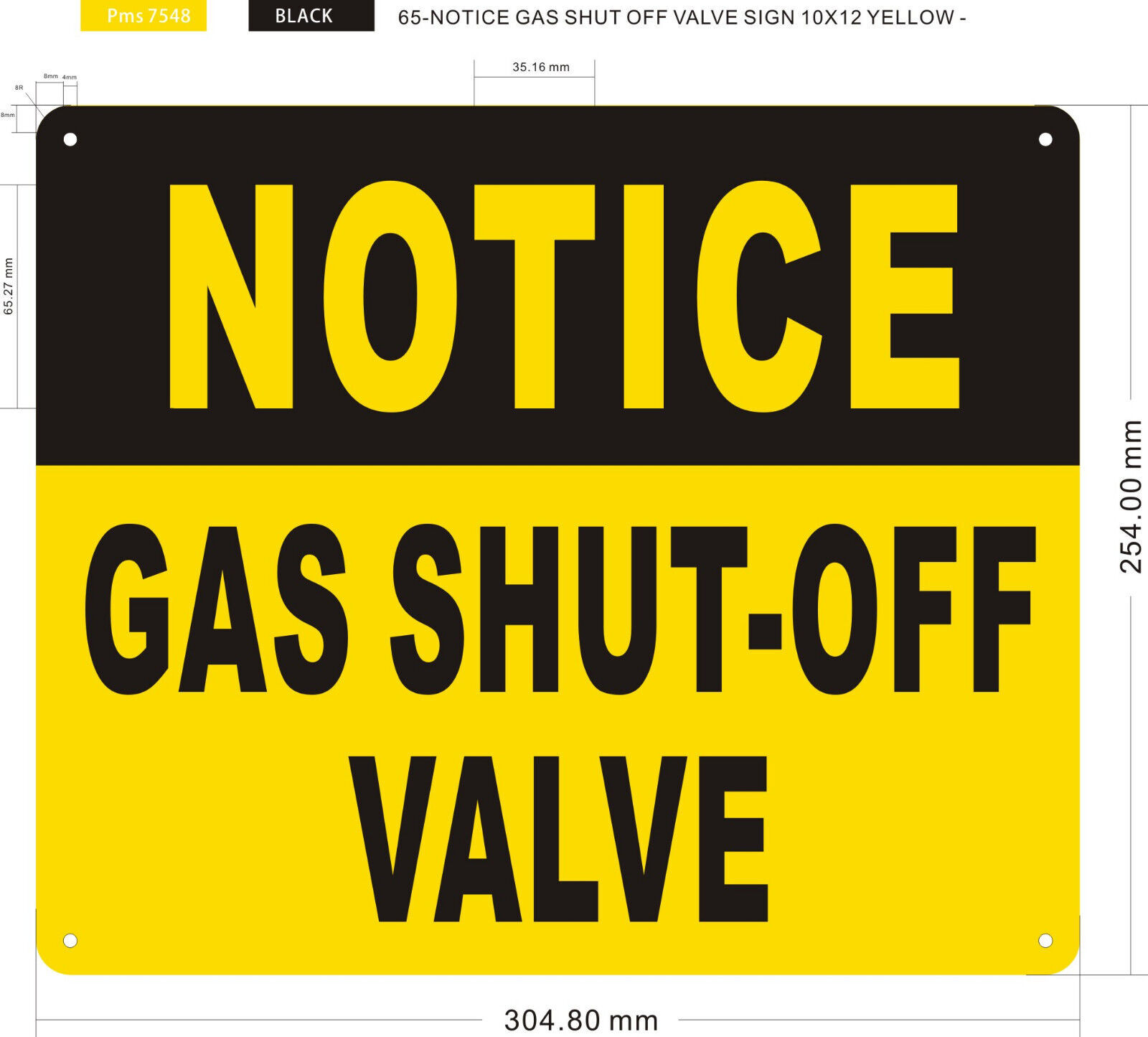 Notice Gas Shut Off Valve Sign