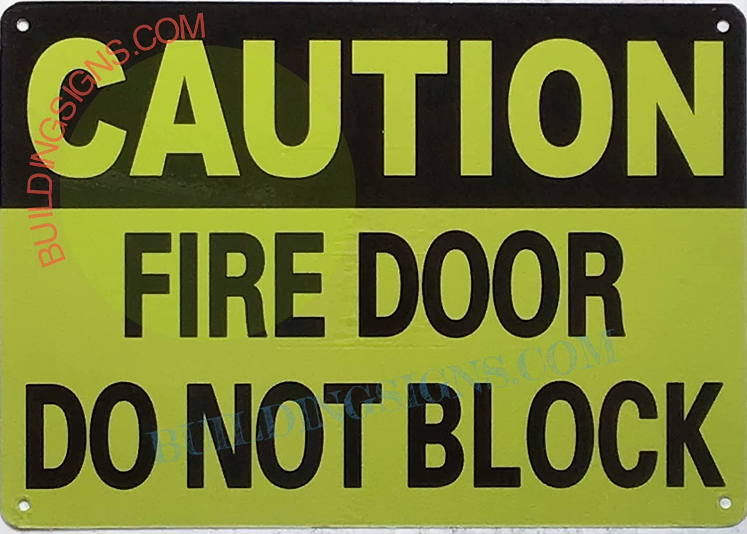FIRE Door DO NOT Block Sign
