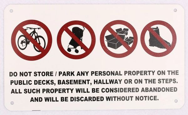 No Storage in Hallway Sign