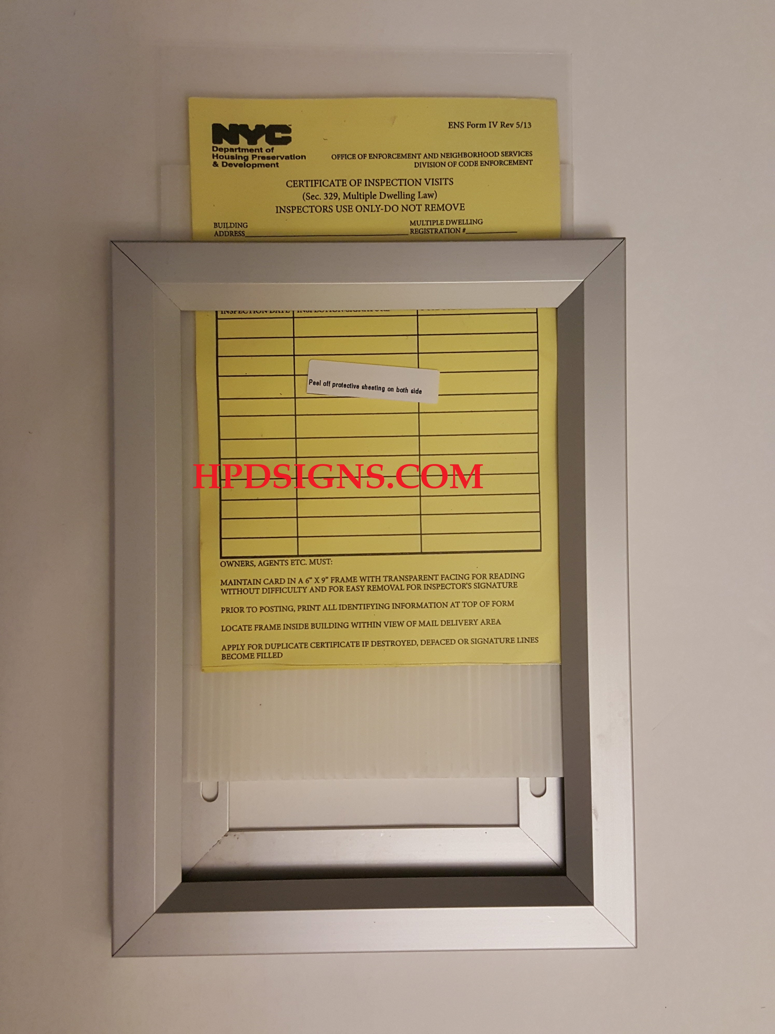 HPD Certificate of inspection visits frame 6 X 9 (HPD NYC MDL§329)