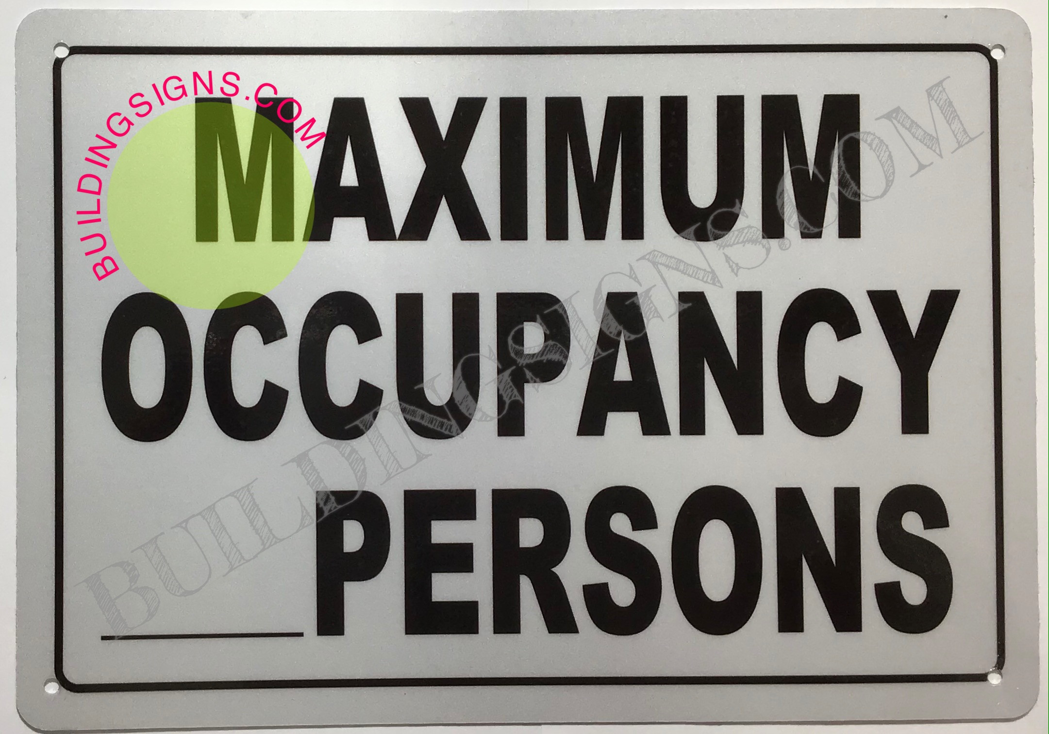 Maximum Occupancy Sign