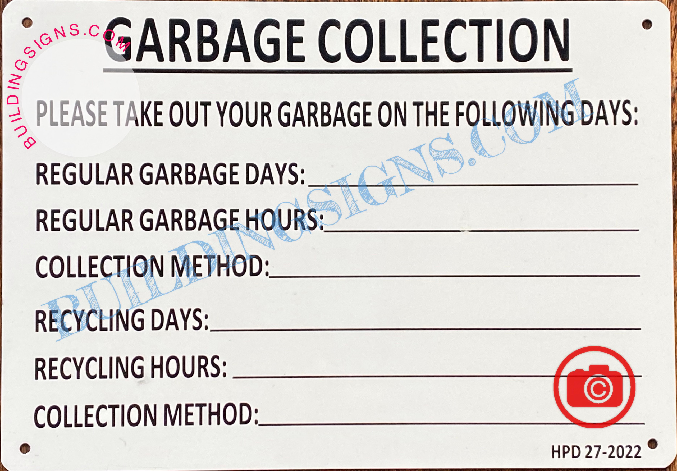 GARBAGE COLLECTION SIGN- WHITE (ALUMINUM SIGNS 7X10)
