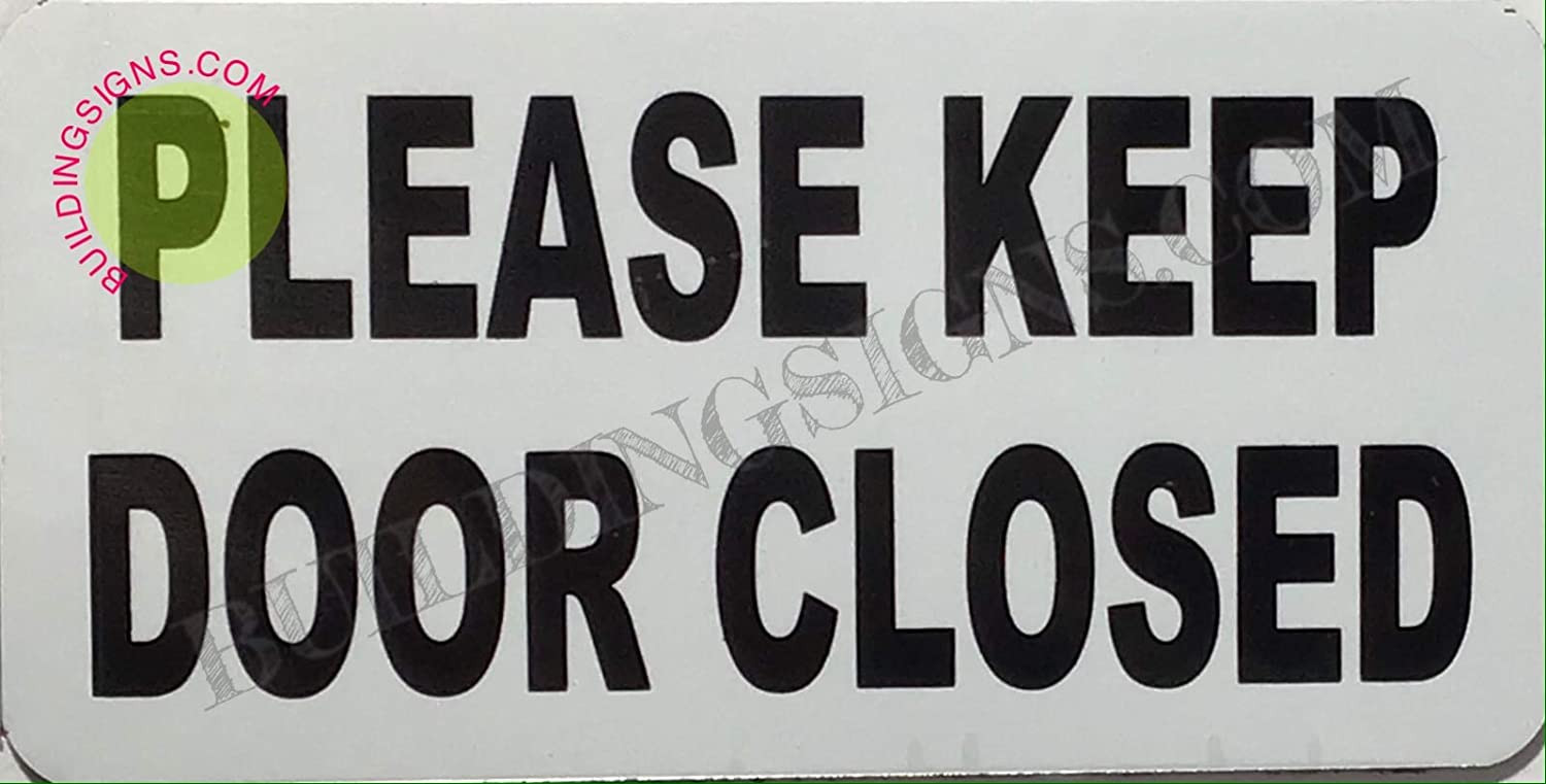 2 Pack-Please Keep Door Closed Sign Color White -Sign with Double Side Tape