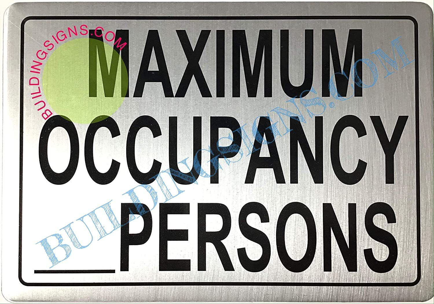 Occupancy Sign