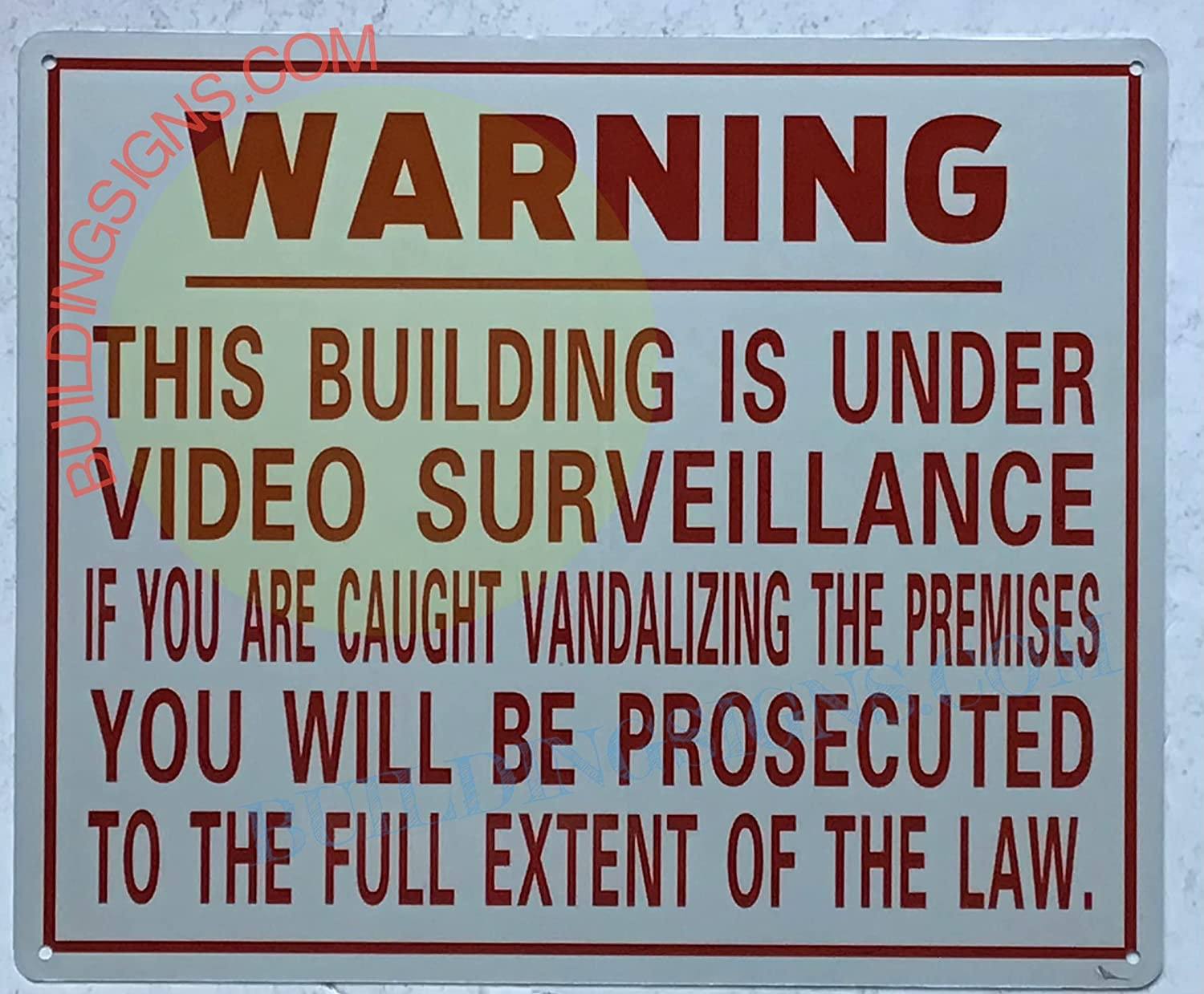 WARNING THIS BUILDING IS UNDER VIDEO SURVEILLANCE SIGN ( WHITE ...