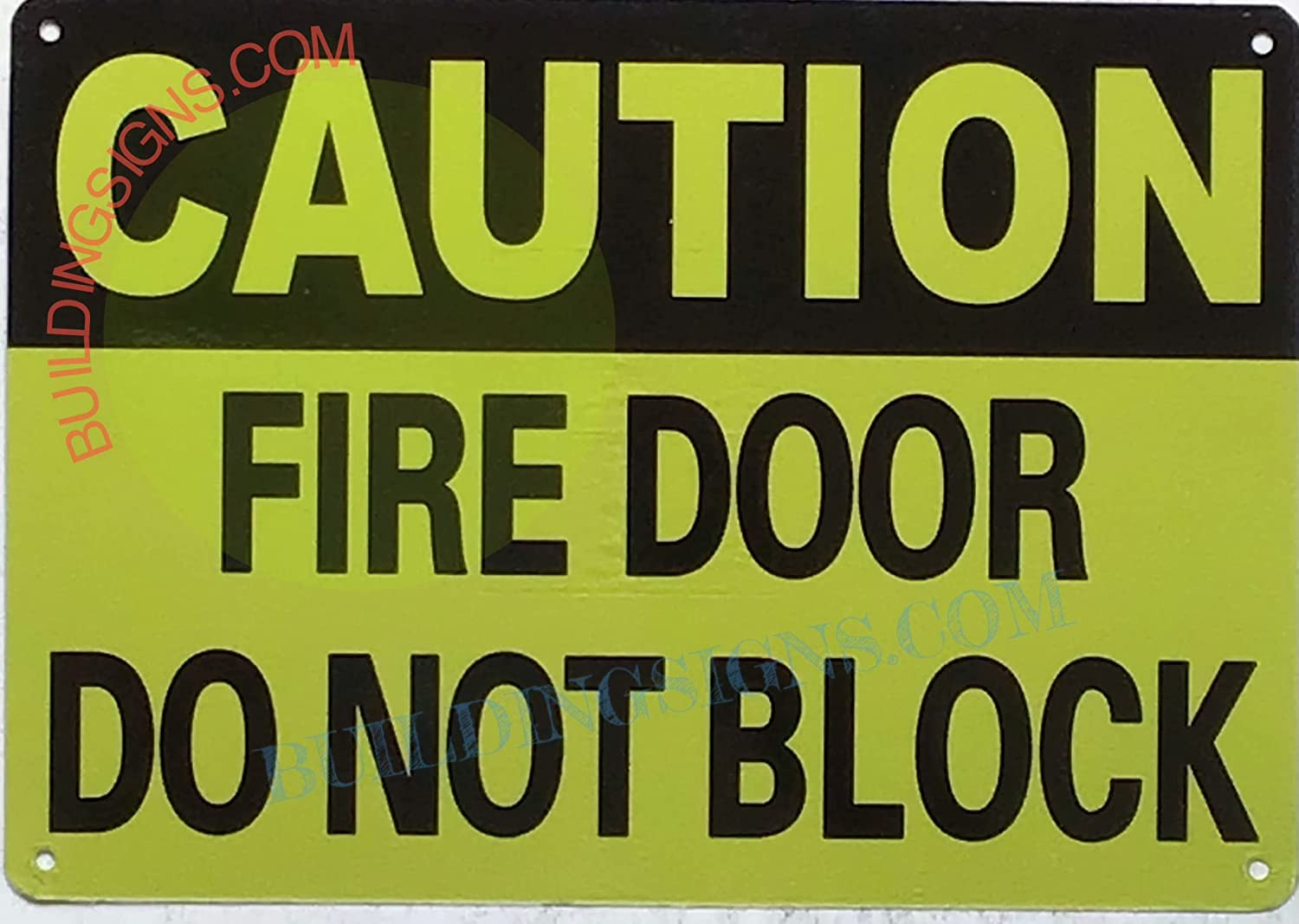 FIRE Door DO NOT Block Sign