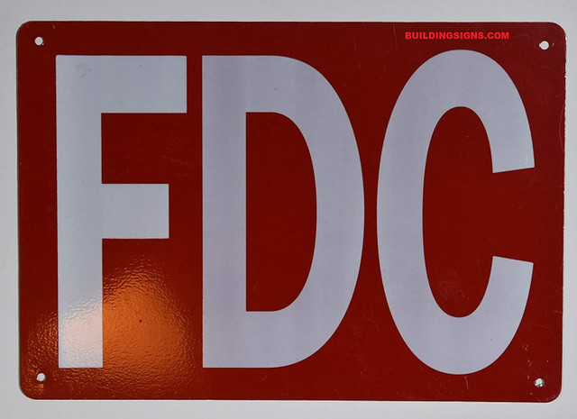 FIRE Department Connection Sign