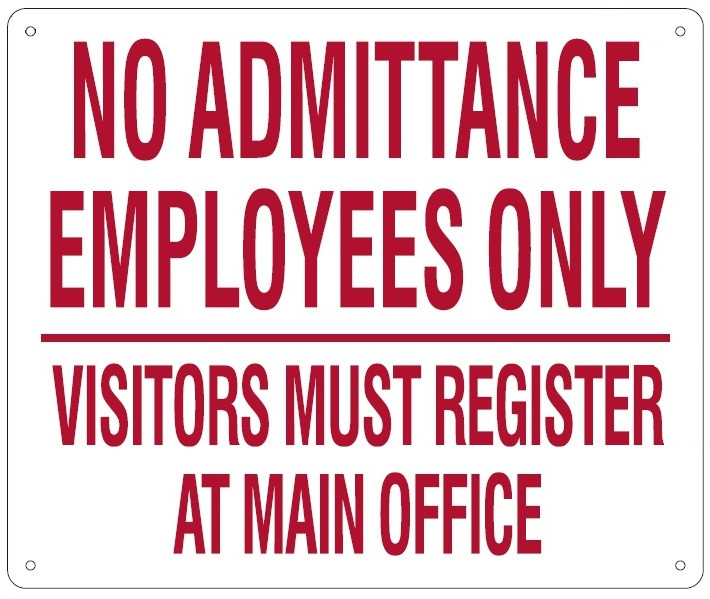 Visitors Please Report to Office Before Entering Building Sign