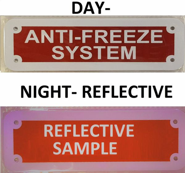 Anti-Freeze System Sign