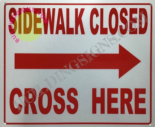 SIDEWALK CLOSED Sign - RIGHT ARROW