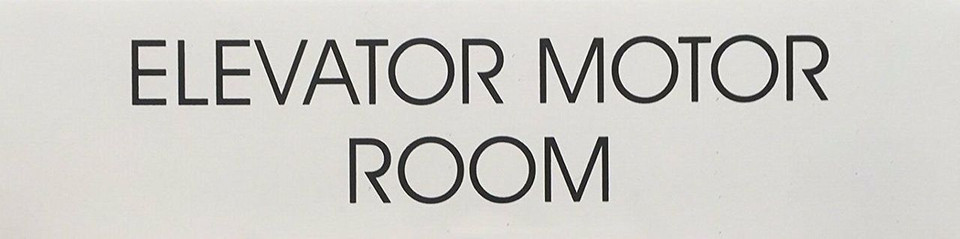 ELEVATOR MACHINE ROOM SIGN (WHITE)