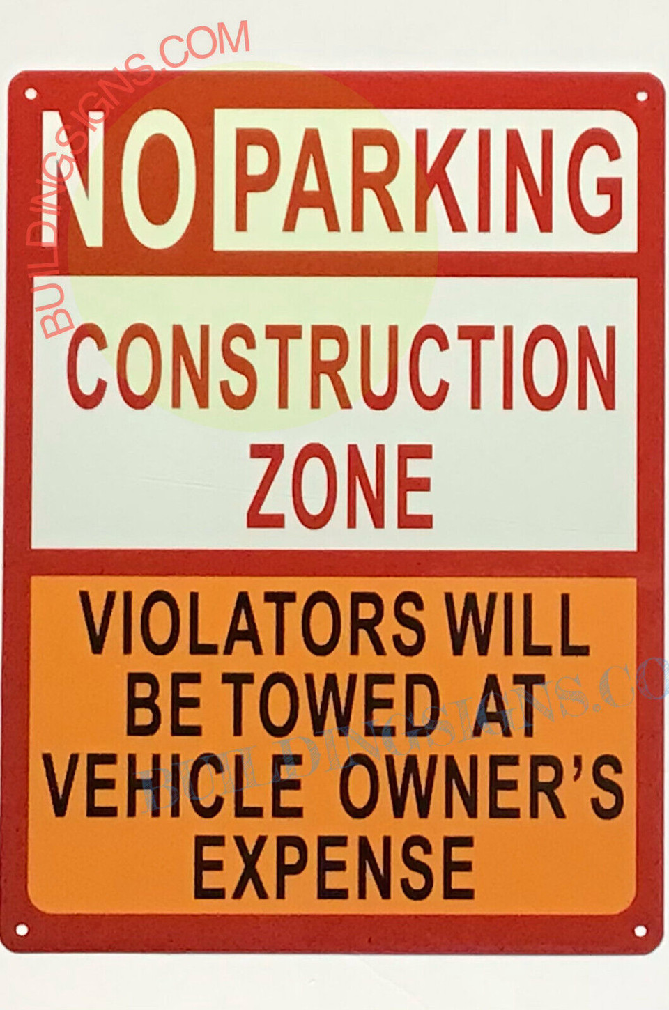 NO PARKING CONSTRUCTION ZONE SIGN(9x12,WHITE,ALUMINUM) - HPDSIGNS.NYC