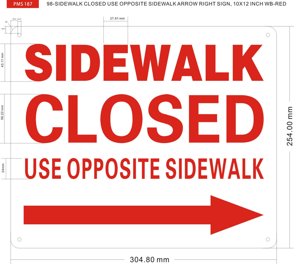 SIDEWALK CLOSED Sign - RIGHT ARROW