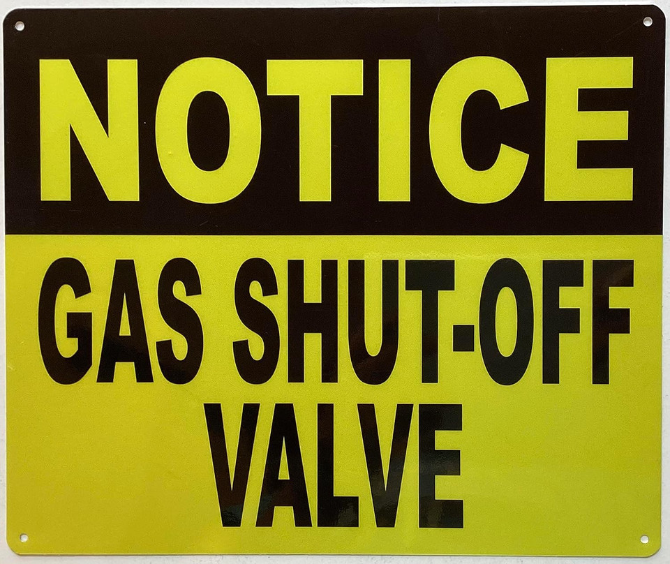 Notice Gas Shut Off Valve Sign
