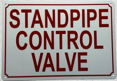 Standpipe Control Valve SIGN (Reflective !!, White, rust free,Aluminium ...