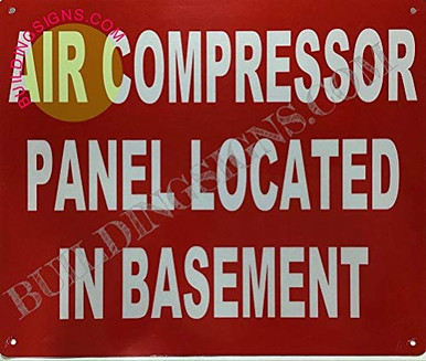 AIR Compressor Panel Located in Basement Sign