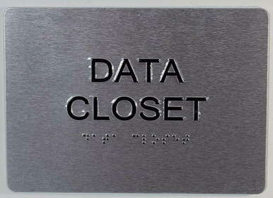 Data Closet ADA Sign -Tactile Signs The Sensation line