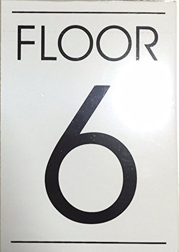 FLOOR NUMBER SIGN - 6TH FLOOR SIGN