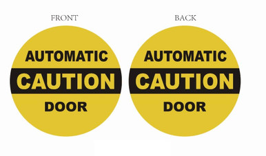 Caution Automatic Door Sticker