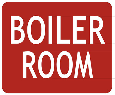 Boiler Room Sign (Aluminum, Reflective Sign, RED 10x12) - HPDSIGNS.NYC