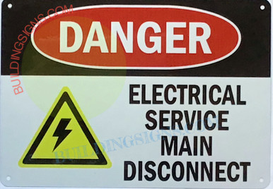 DANGER ELECTRICAL SERVICE MAIN DISCONNECT SIGN(7x10,WHITE,ALUMINUM ...