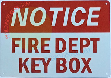 NOTICE FIRE DEPT KEY BOX SIGN(7x10,WHITE,ALUMINUM) - HPDSIGNS.NYC