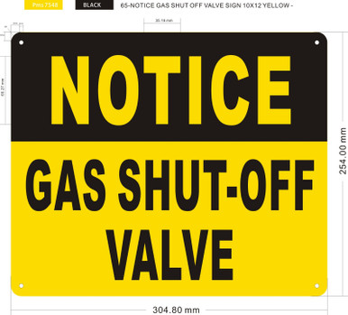 NOTICE GAS SHUT OFF VALVE SIGN (10X12,YELLOW,Aluminum) - HPDSIGNS.NYC