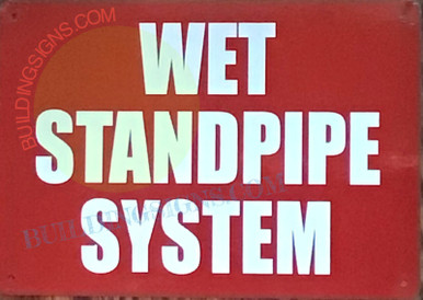 WET STANDPIPE SYSTEM SIGN (7X10,RED,ALUMINUM) - HPDSIGNS.NYC